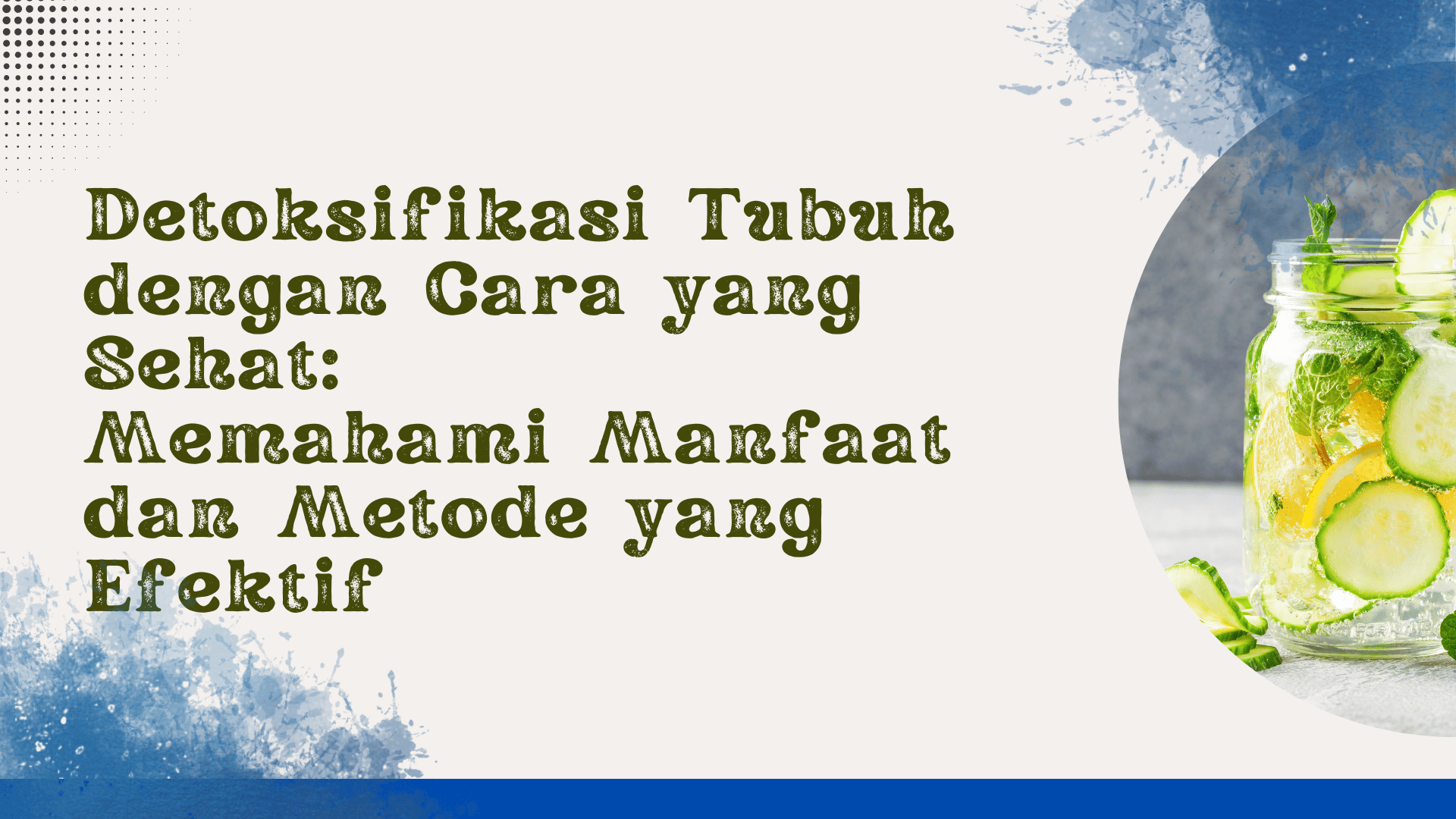 Detoksifikasi Tubuh dengan Cara yang Sehat: Memahami Manfaat dan Metode ...
