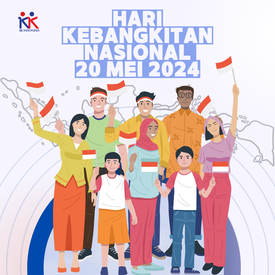 Hari Kebangkitan Nasional 20 Mei 2024 - KKI GROUP